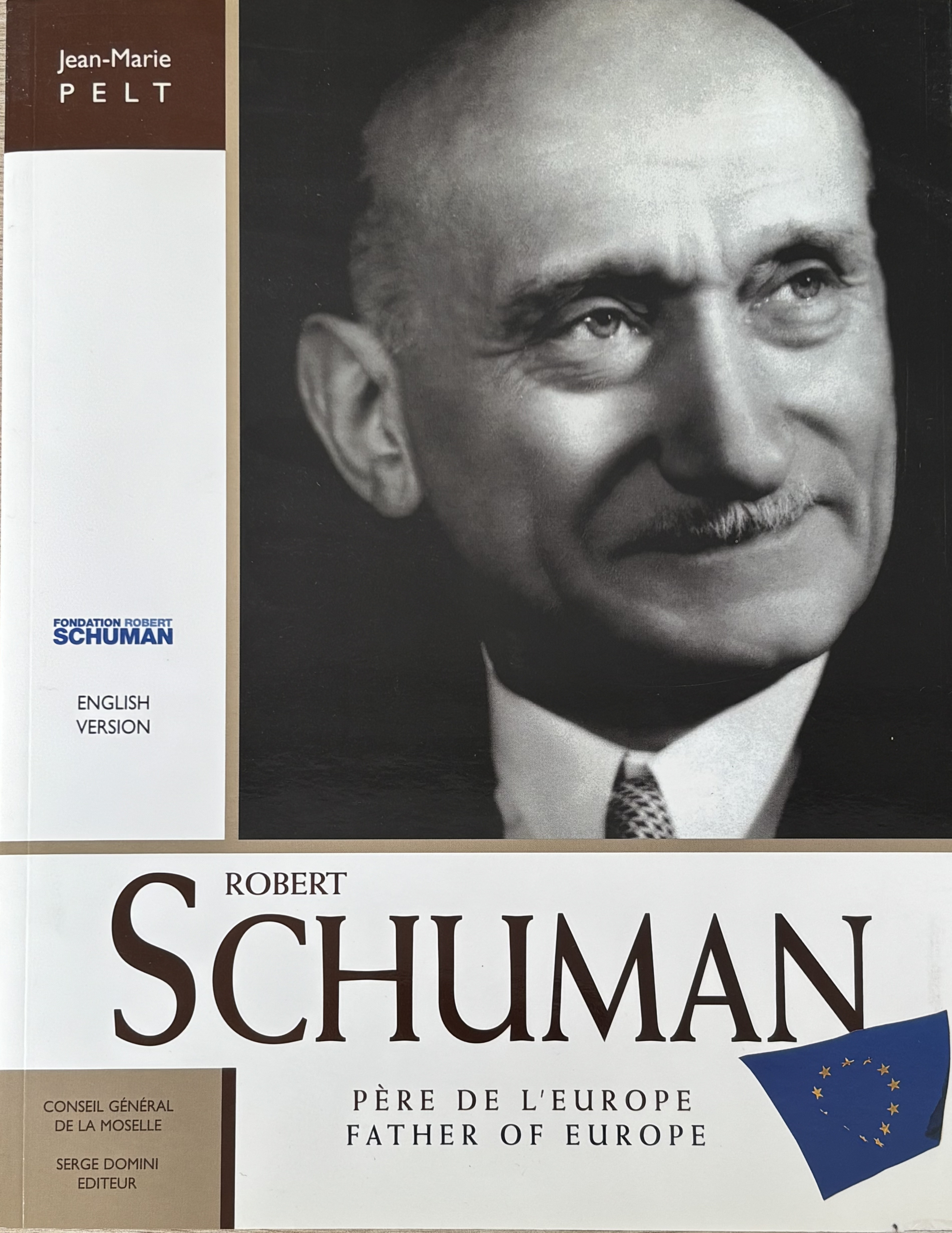 Buy - Robert Schuman: Father of Europe | Bookstore - Fondation Robert ...